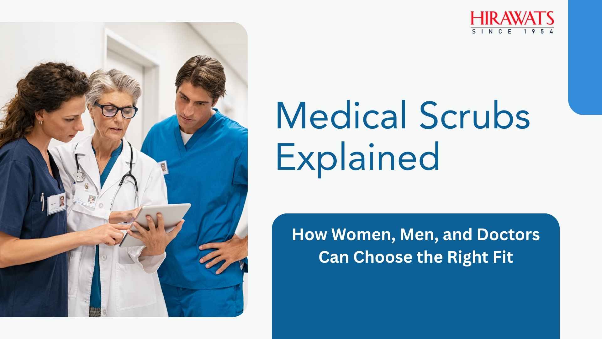 Medical Scrubs Explained: Choosing the Right Fit for Doctors